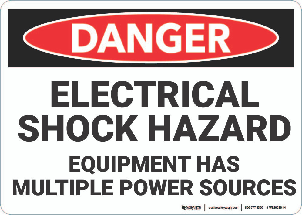 Danger: Electrical Shock Hazard Multiple Power Sources - Wall Sign