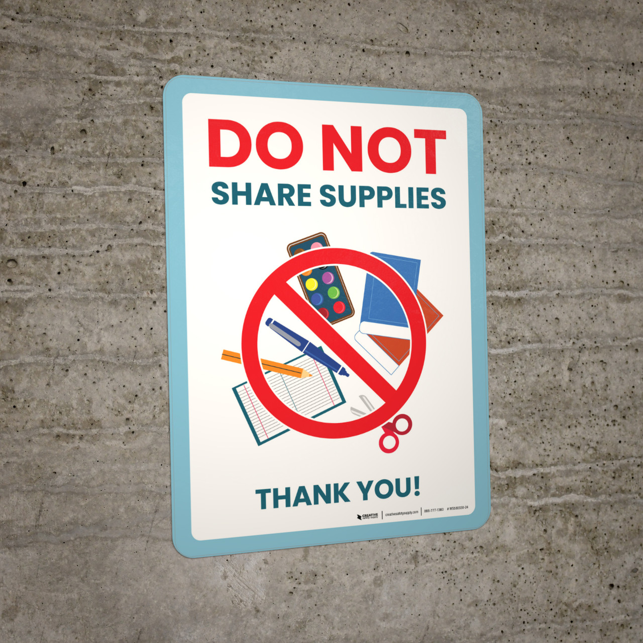 Do Not Share Supplies - Thank You Portrait - Wall Sign