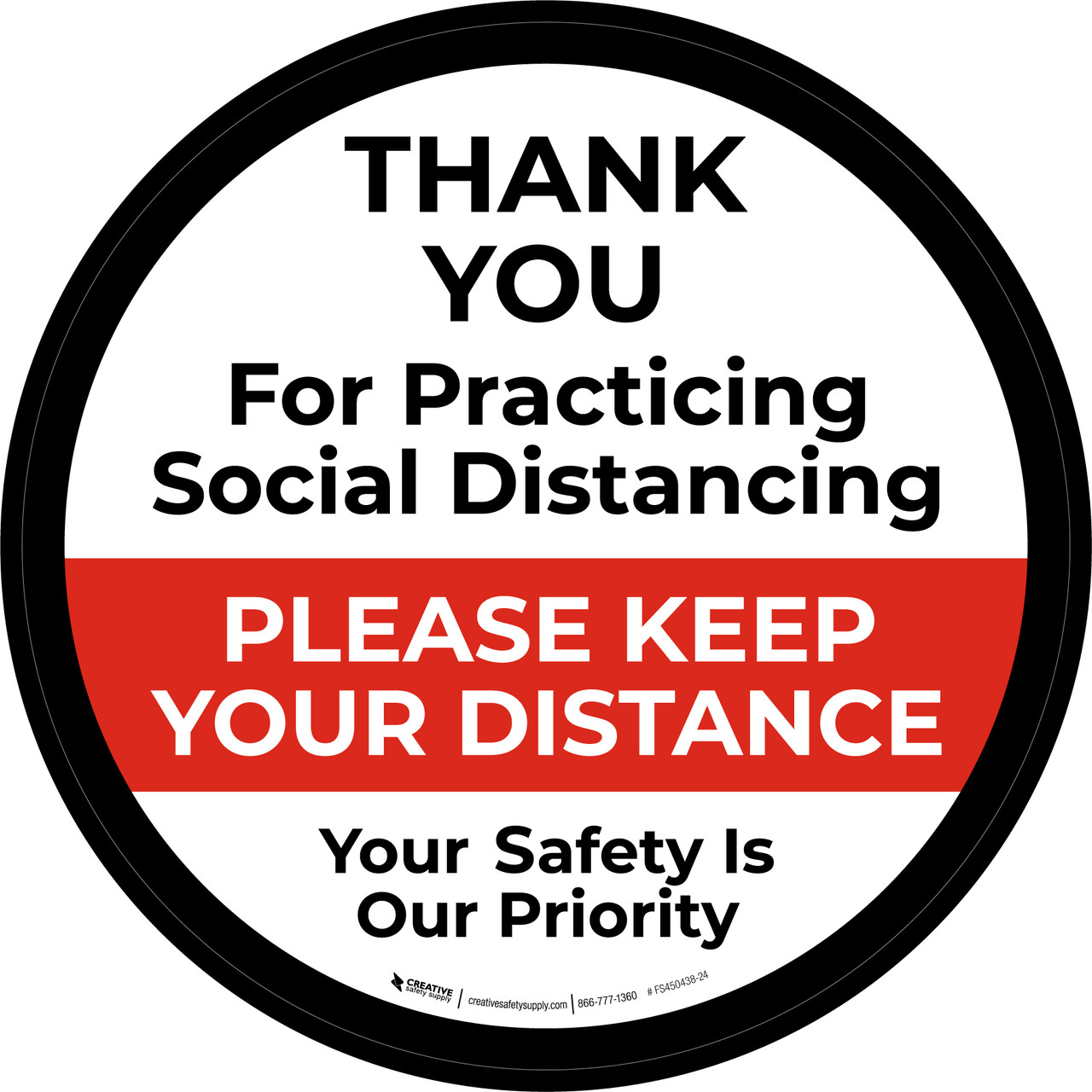 Thank You For Practicing Social Distancing - Please Keep Your Distance ...