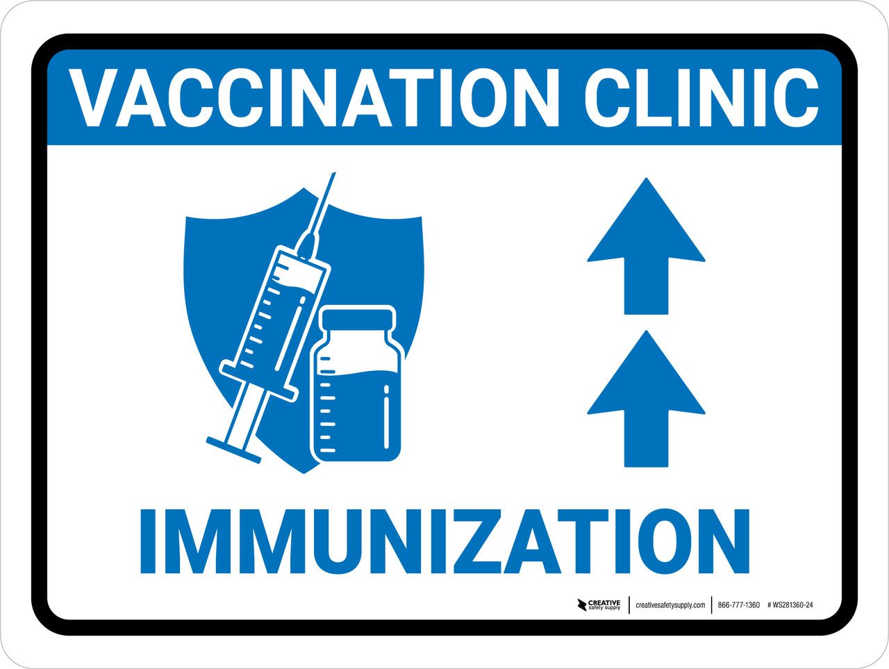 Vaccination Clinic Immunization Up Arrow Blue Landscape - Wall Sign