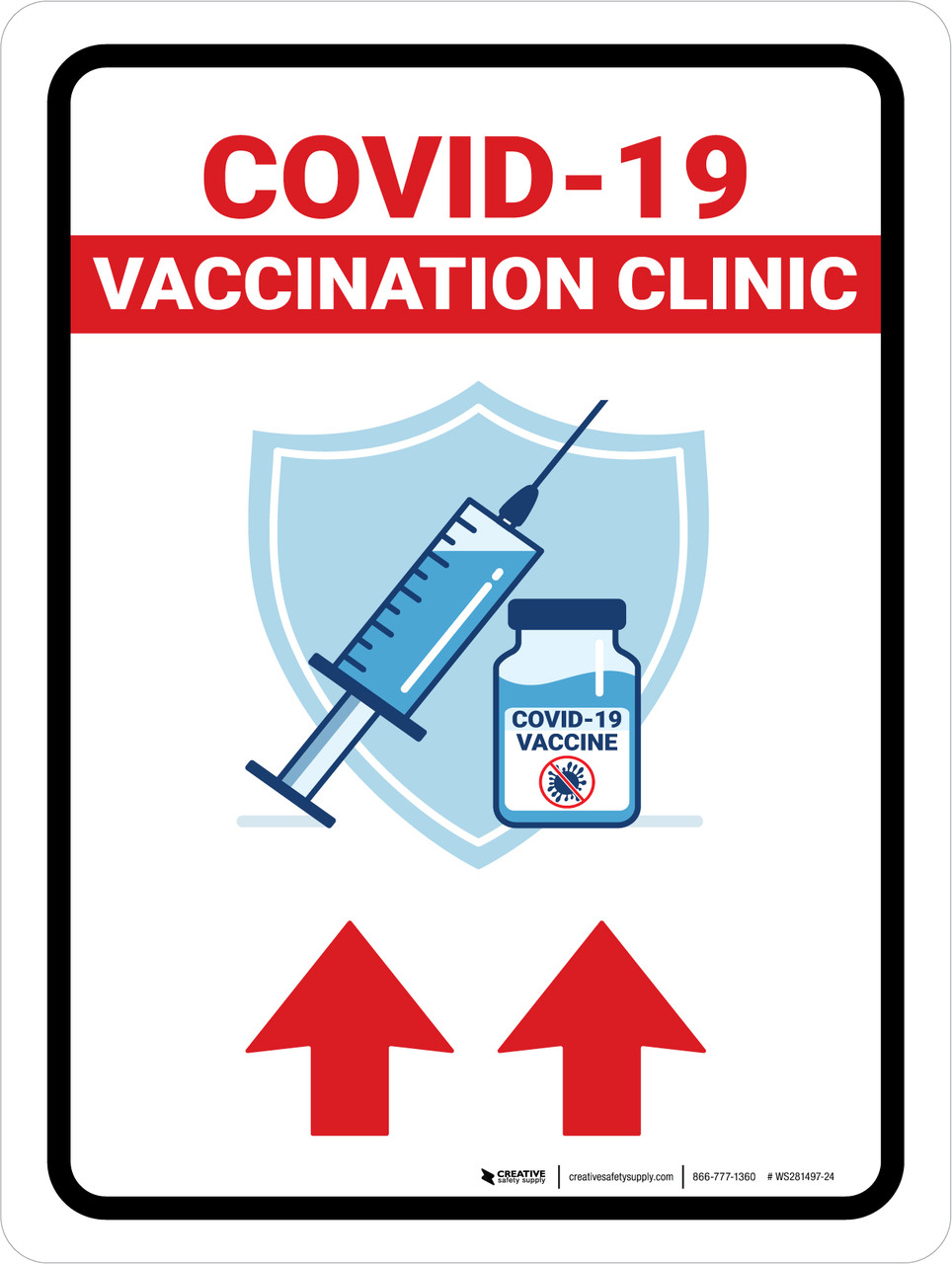 Covid-19 Vaccination Clinic Up Arrow Red Portrait - Wall Sign
