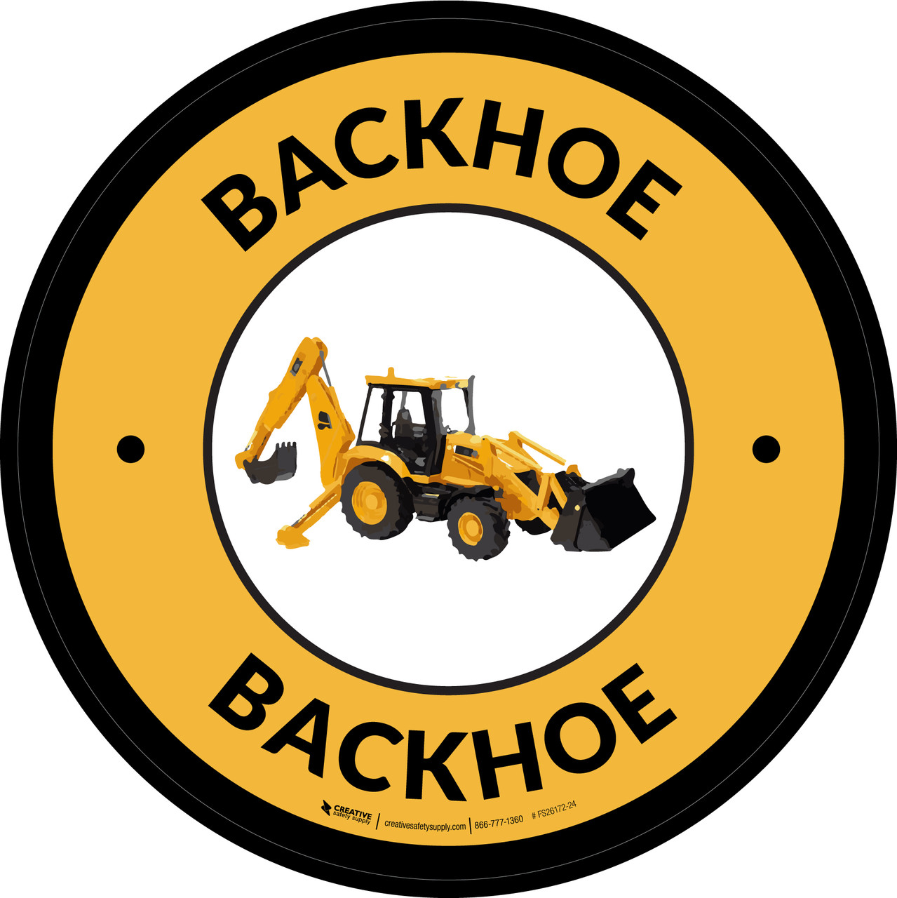 Backhoe Yellow Circular - Floor Sign