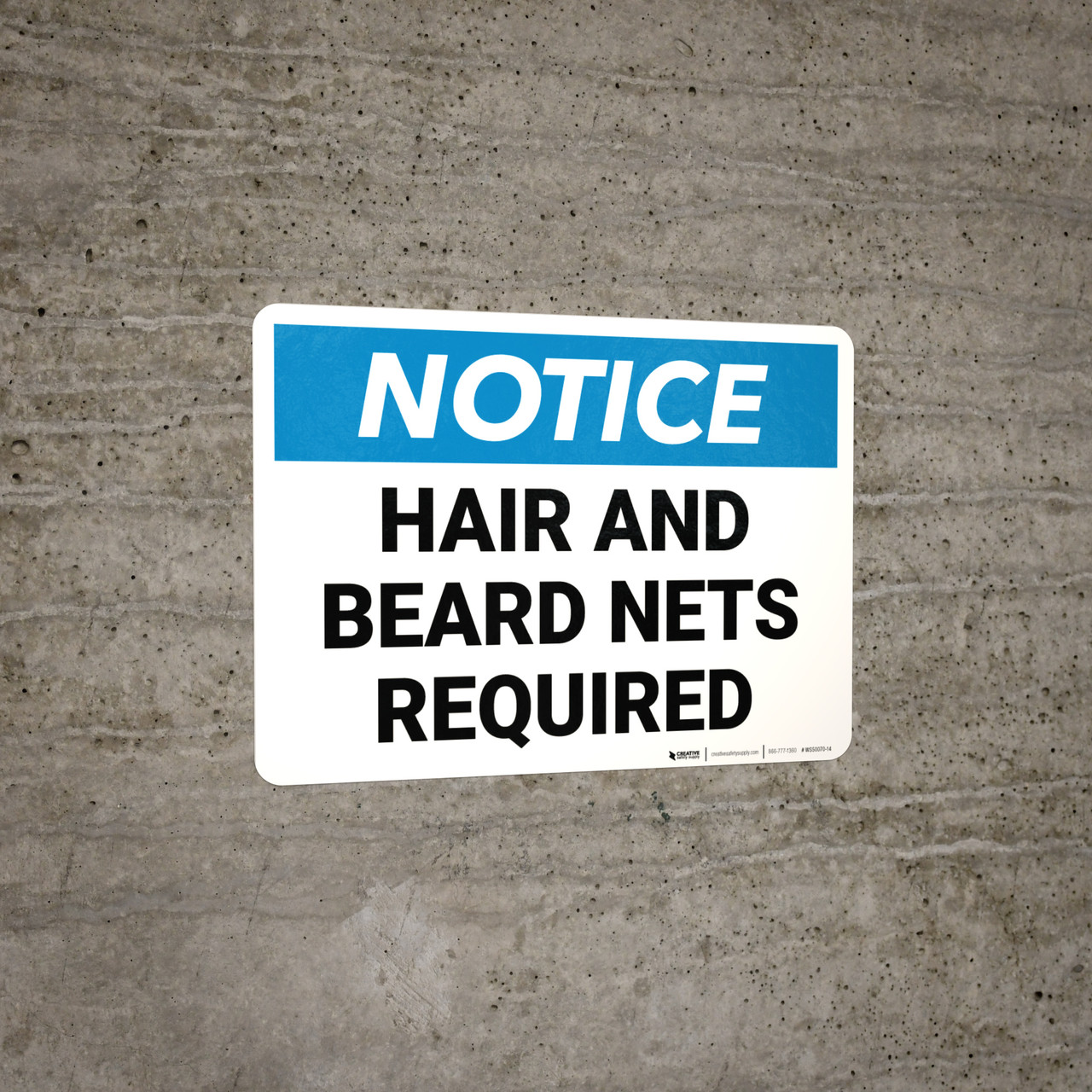 Notice: Hair Beard Nets Required - Wall Sign | Creative Safety Supply