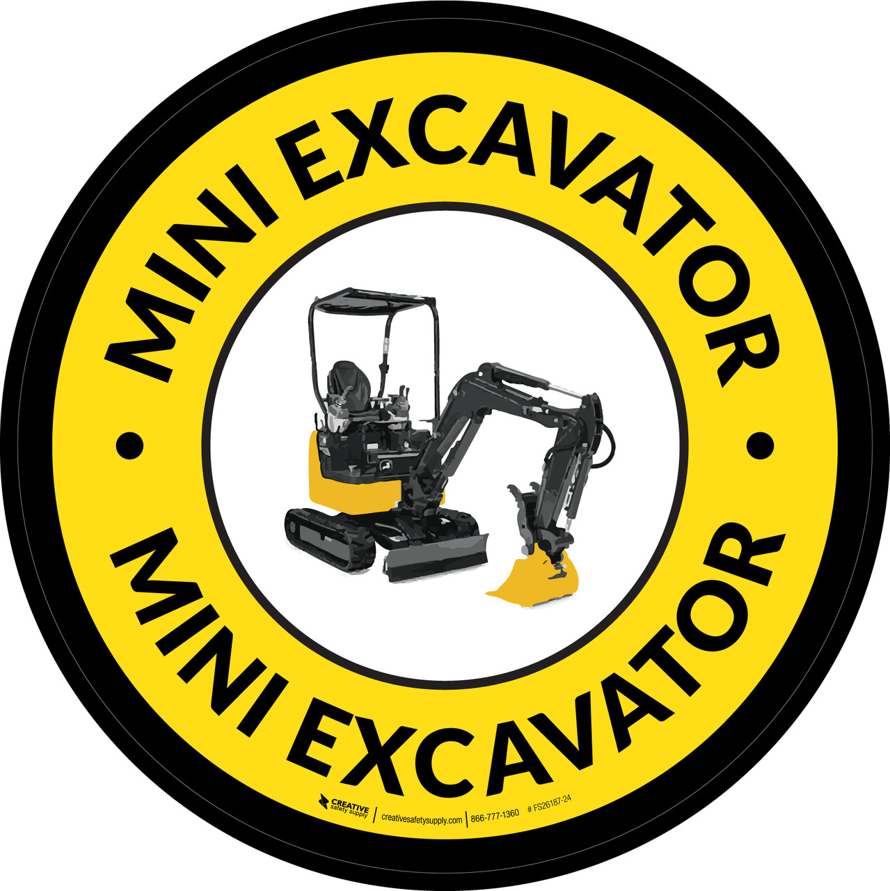 Mini Excavator Yellow Circular - Floor Sign