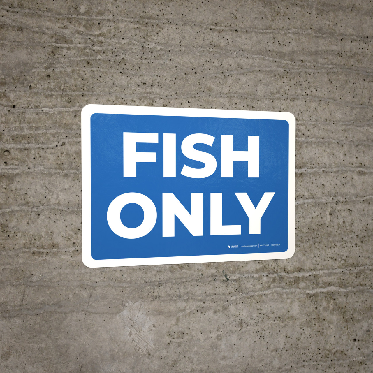 Fish Only Landscape - Wall Sign
