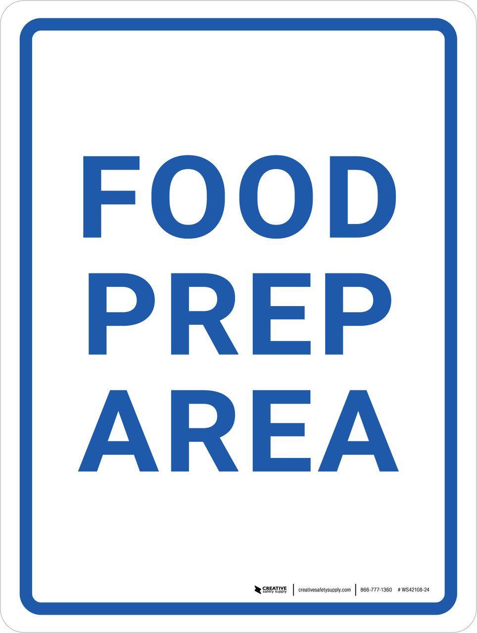 Food Prep Area Portrait - Wall Sign