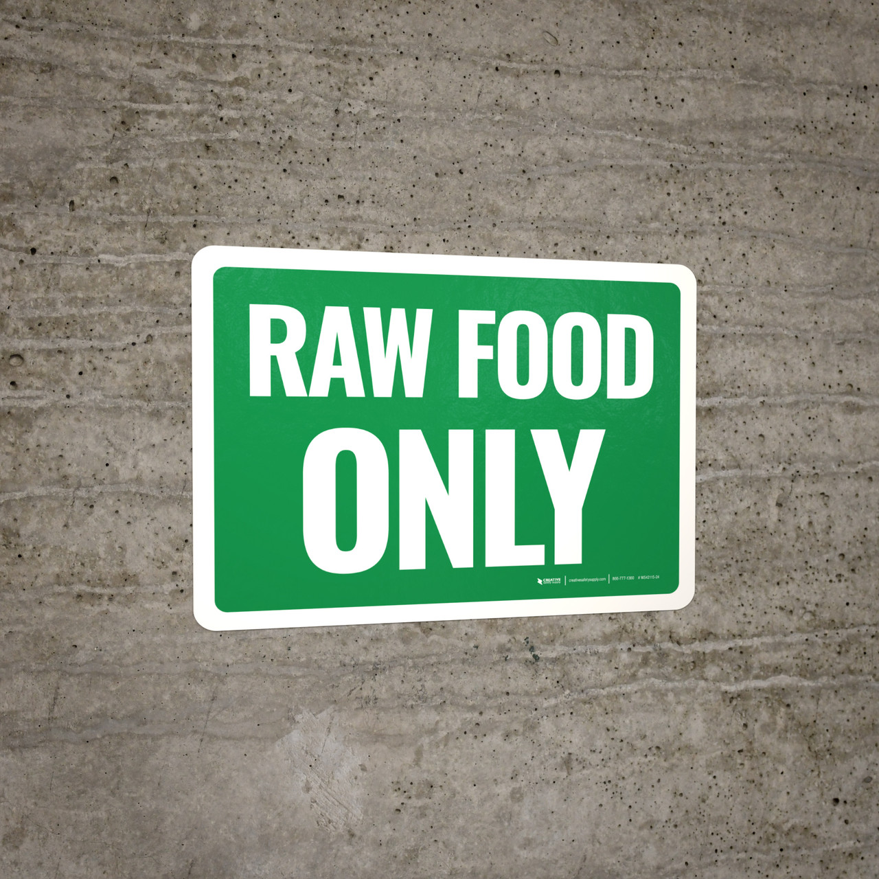 Raw Food Only Green Landscape - Wall Sign
