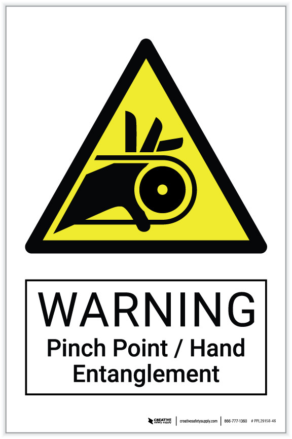 Warning: Pinch Point / Hand Entanglement Hazard - Label