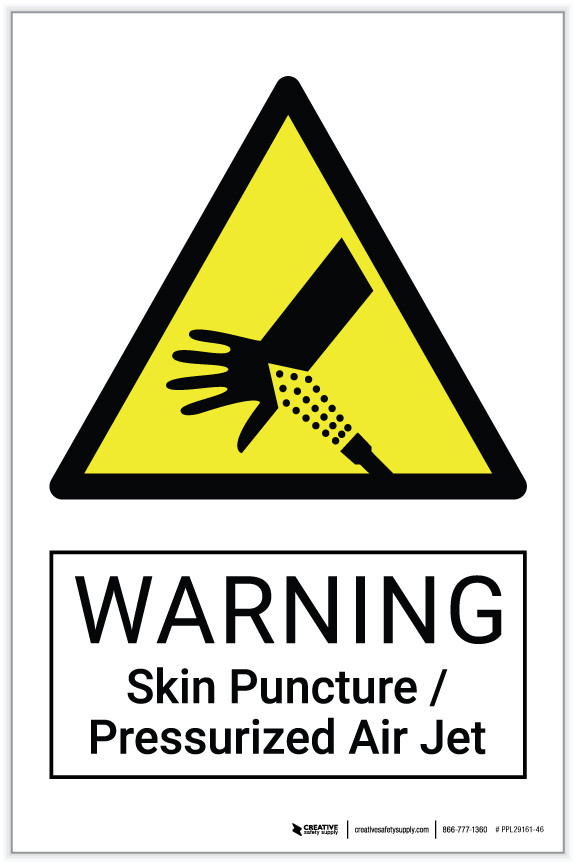 Warning: Skin Puncture / Pressurized Air Jet Hazard - Label