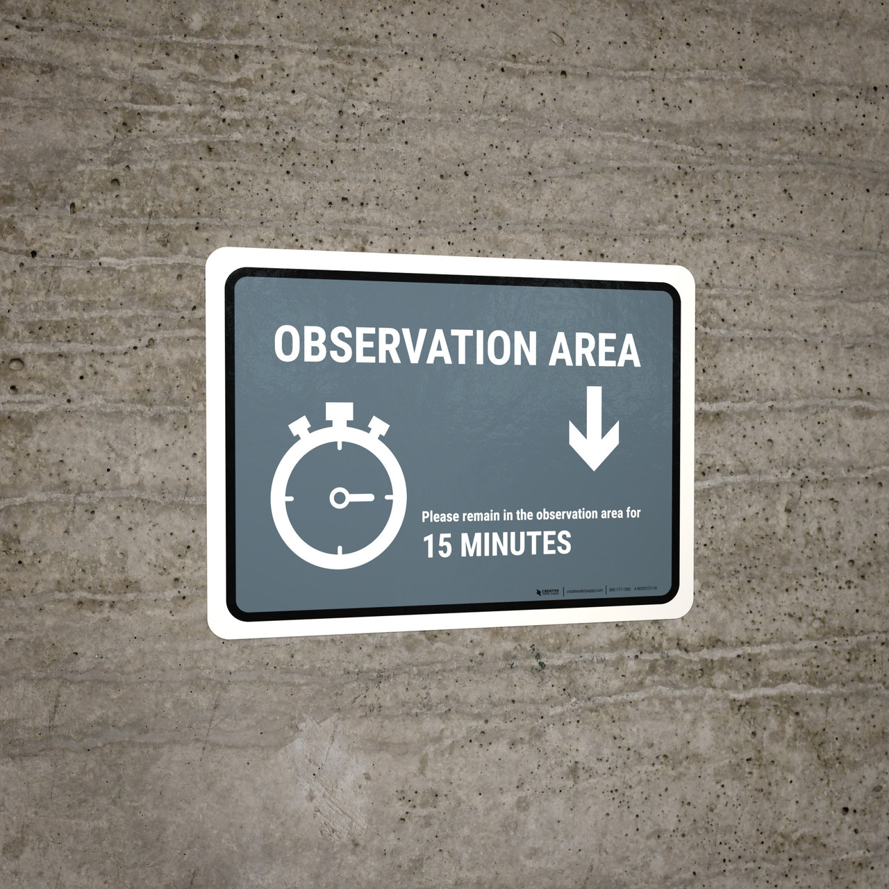 Observation Area: Please Remain In Observation Area: Down Arrow ...
