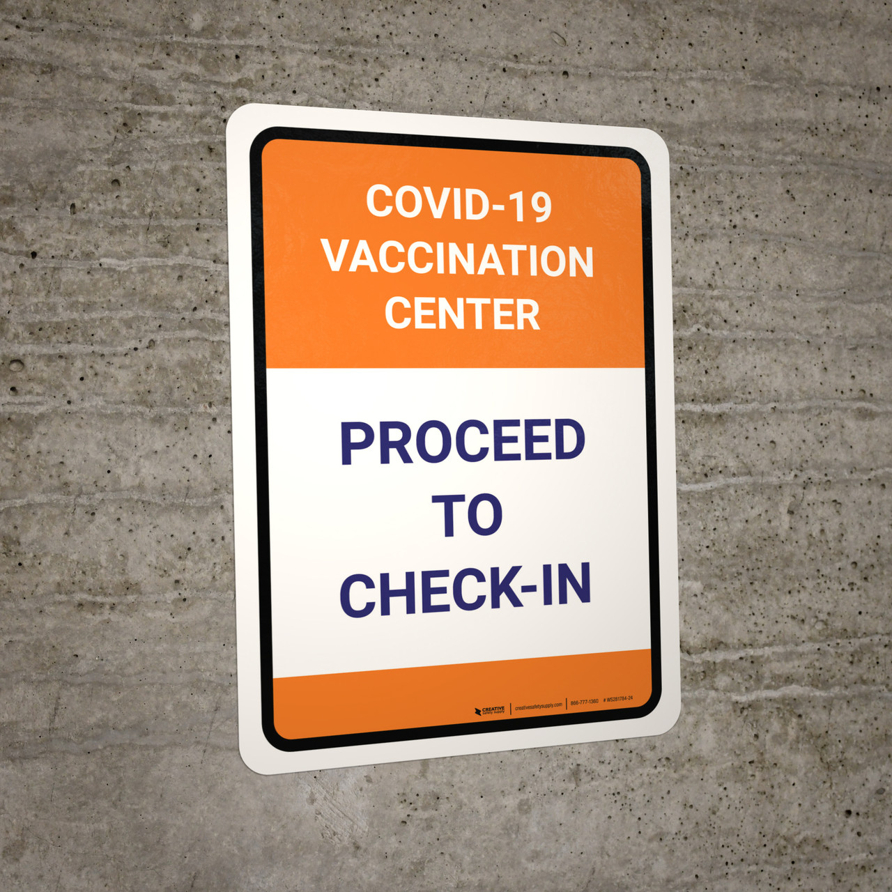 Covid-19 Vaccination Center: Proceed To Check In Portrait - Wall Sign