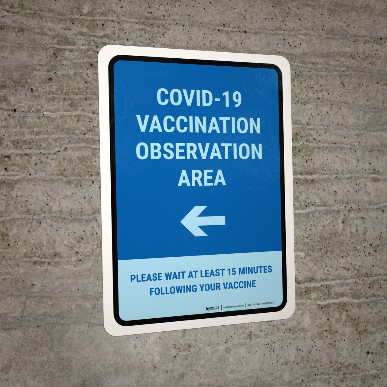 Covid-19 Vaccination Observation Area Left Arrow Portrait - Wall Sign ...