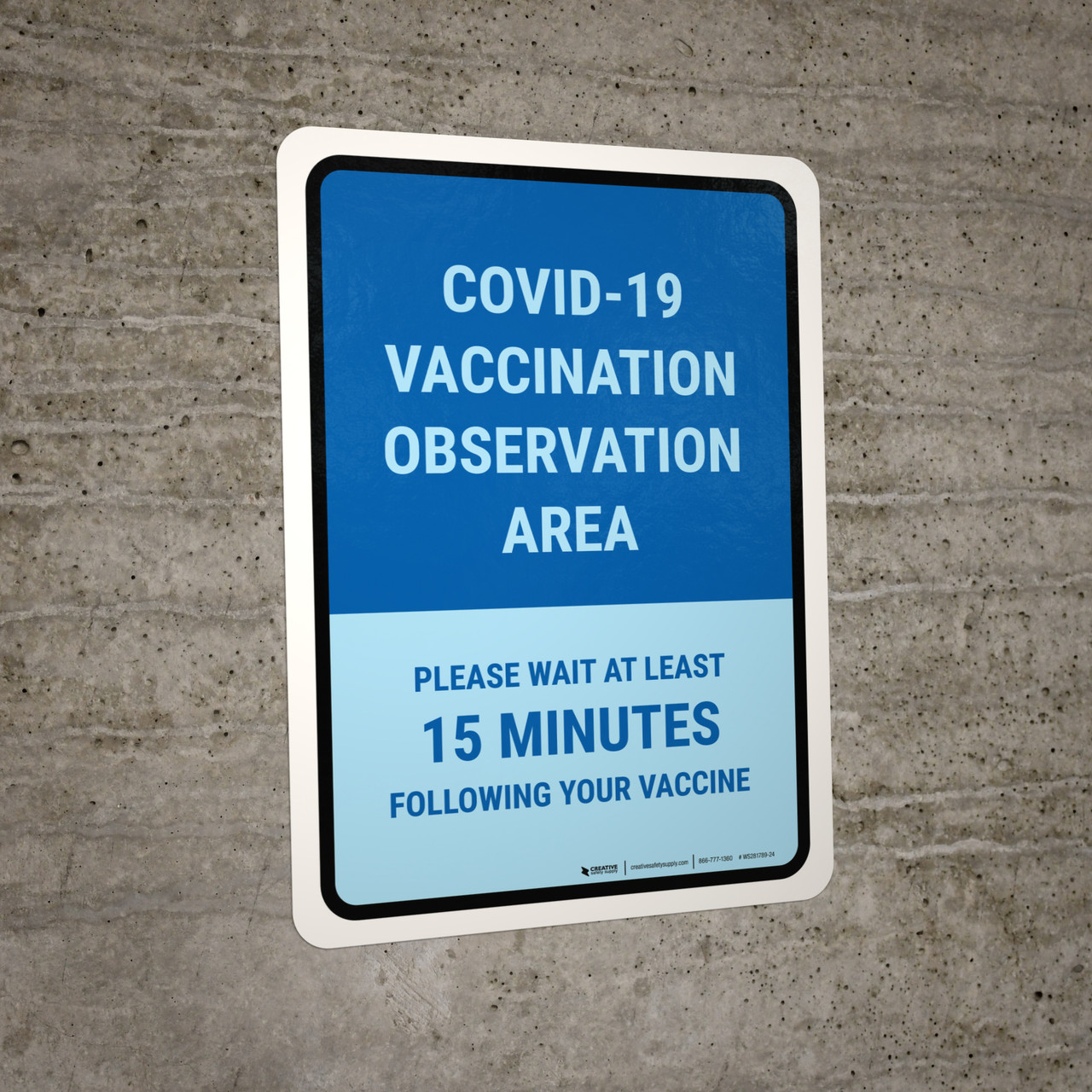 Covid-19 Vaccination Observation Area Portrait - Wall Sign