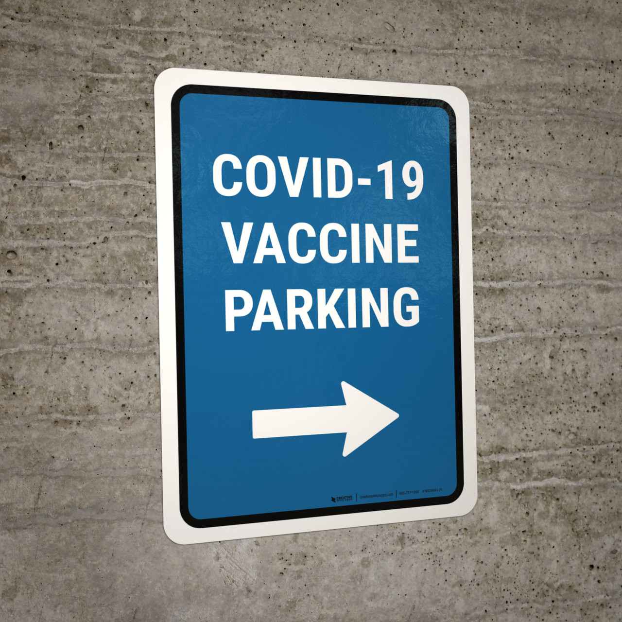 Covid-19 Vaccine Parking Right Arrow Portrait - Wall Sign