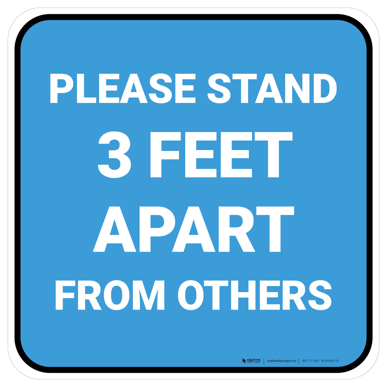 Please Stand 3 Feet Apart From Others Blue - Square - Floor Sign
