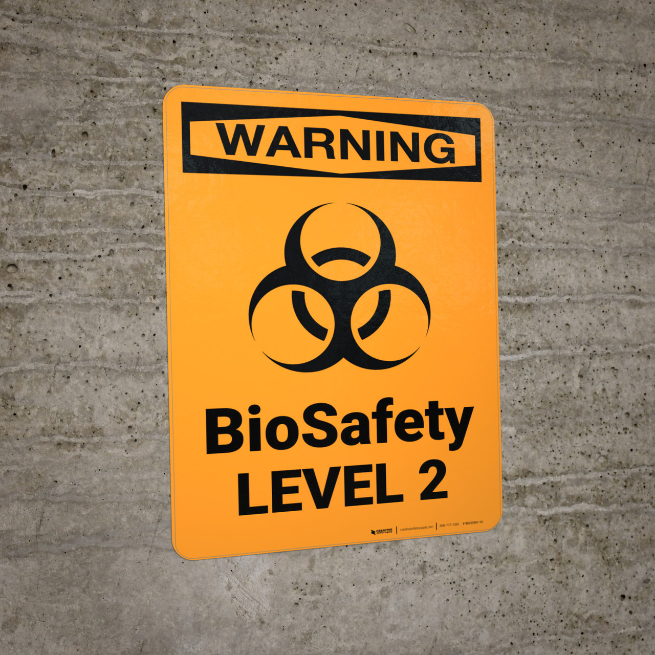 Hazard: BioSafety Level 2 - Wall Sign