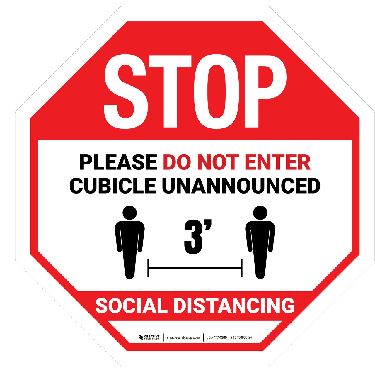 Stop: Social Distancing 3ft Please Do Not Enter Cubicle Unannounced ...