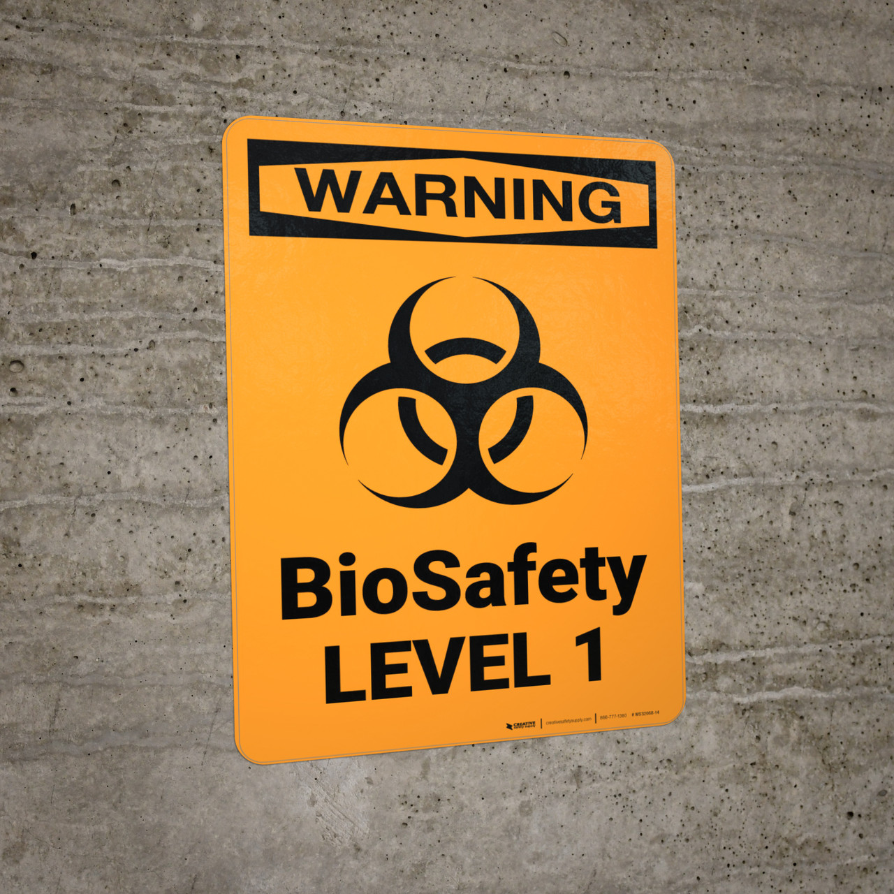 Hazard: BioSafety Level 1 - Wall Sign | Creative Safety Supply