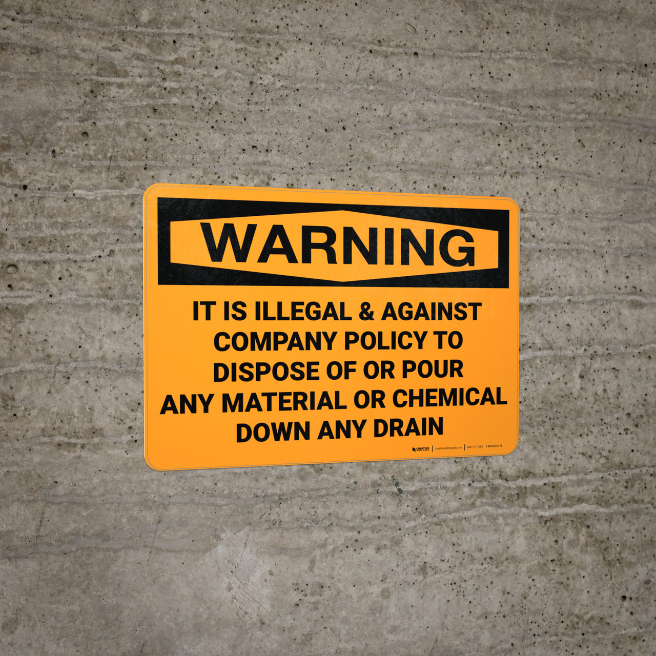 Hazard: Illegal to Dispose or Pour Material or Chemical Down Drain ...