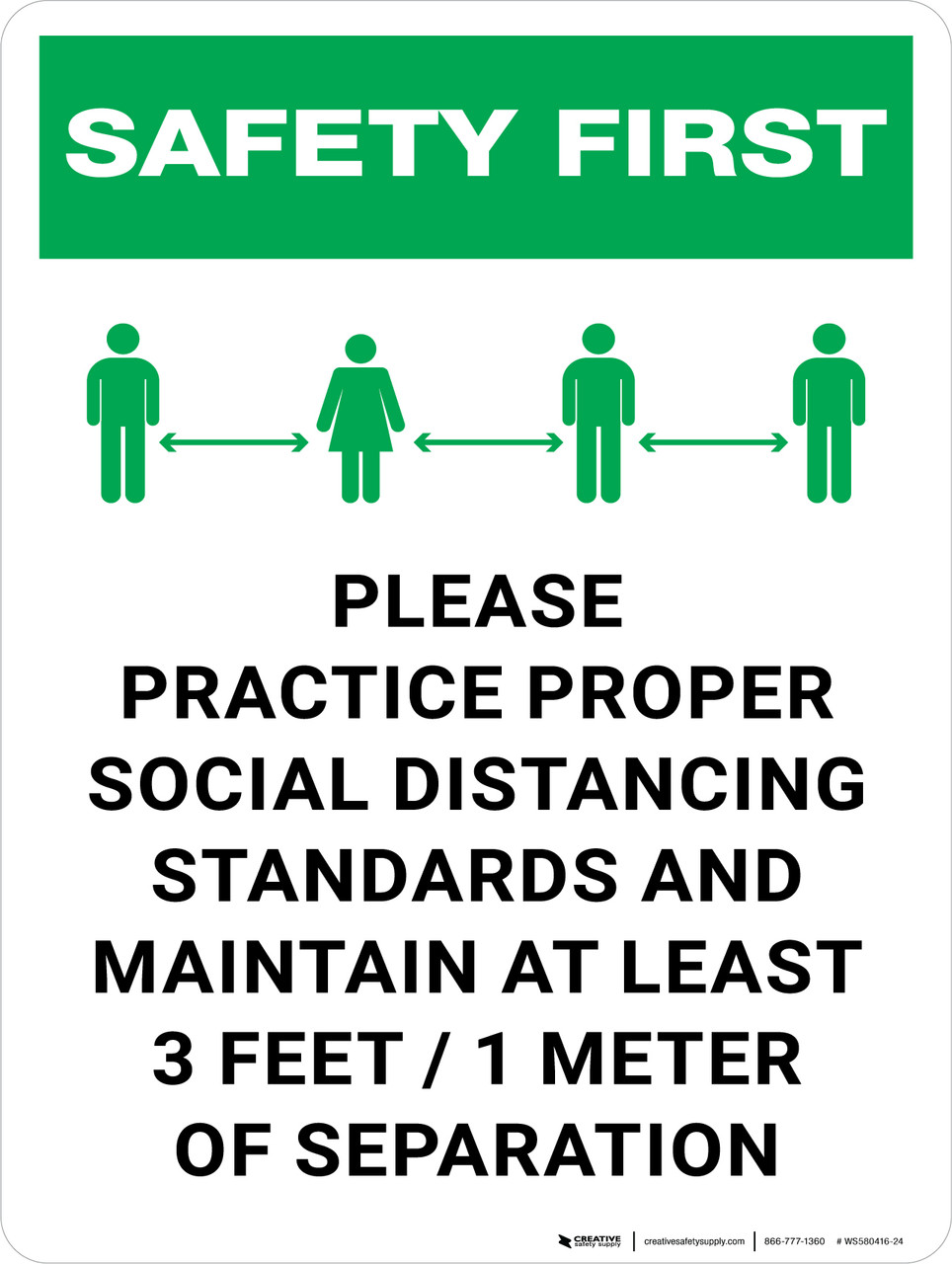 Safety First: Please Practice Proper Social Distancing Standards 3ft ...