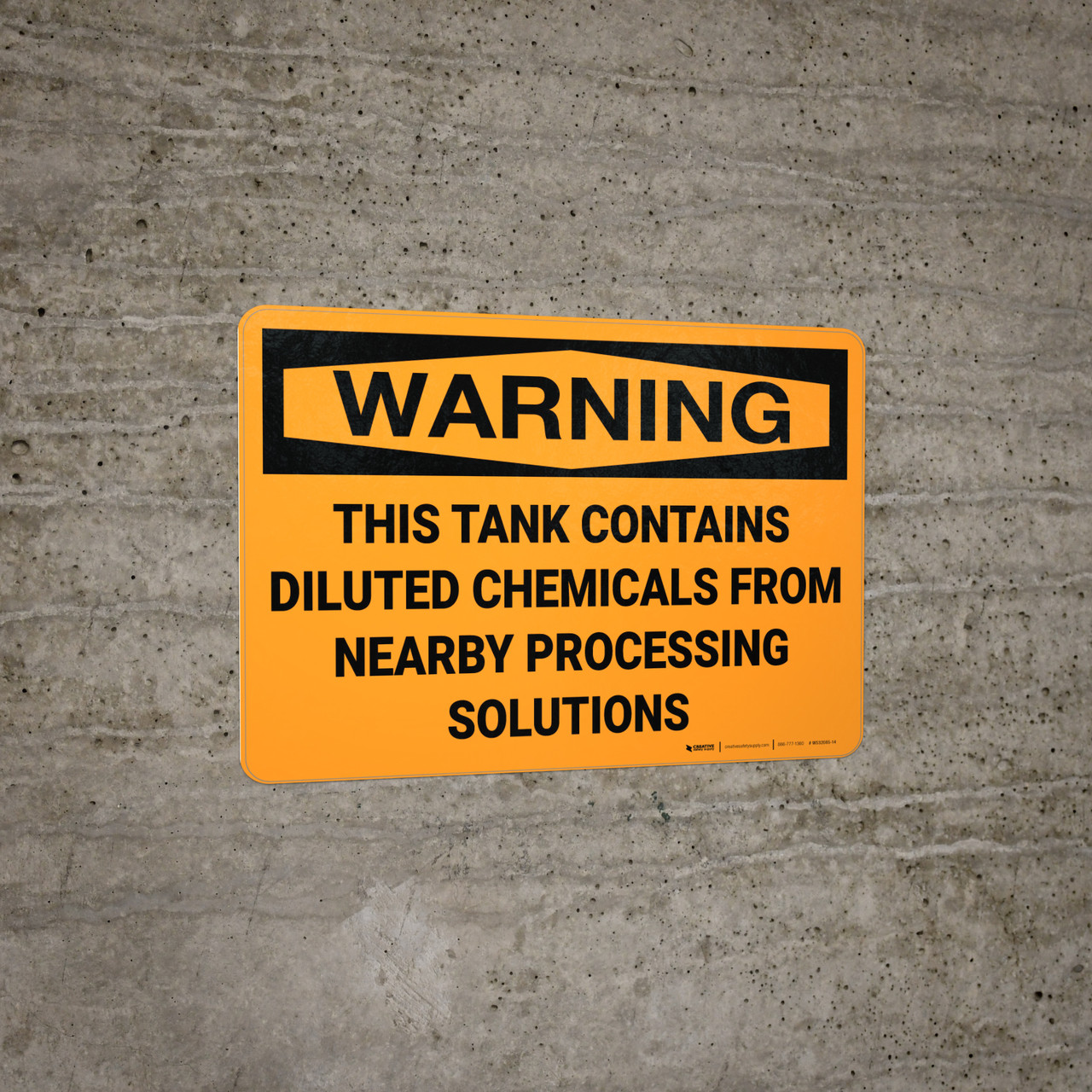 Hazard: This Tank Contains Diluted Chemicals - Wall Sign