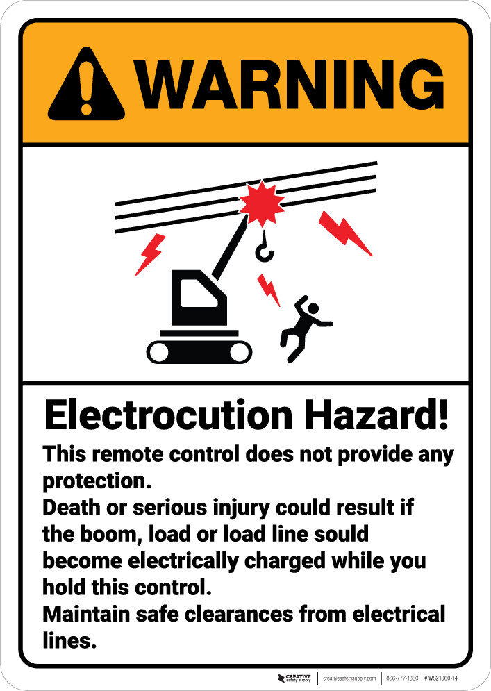 Warning: Electrocution Hazard Electrical Lines Remote Control ANSI ...