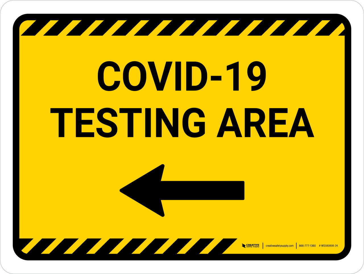 Covid-19 Testing Area Yellow Left Arrow Landscape - Wall Sign