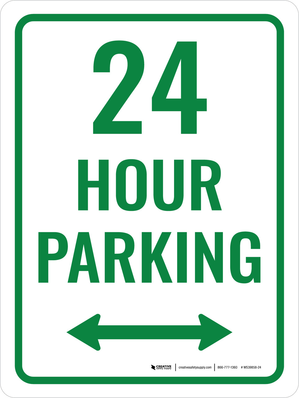 24 Hour Parking Portrait - Wall Sign