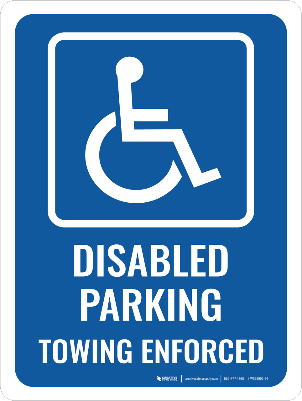 Disabled Parking Towing Enforced Portrait - Wall Sign | Creative Safety ...