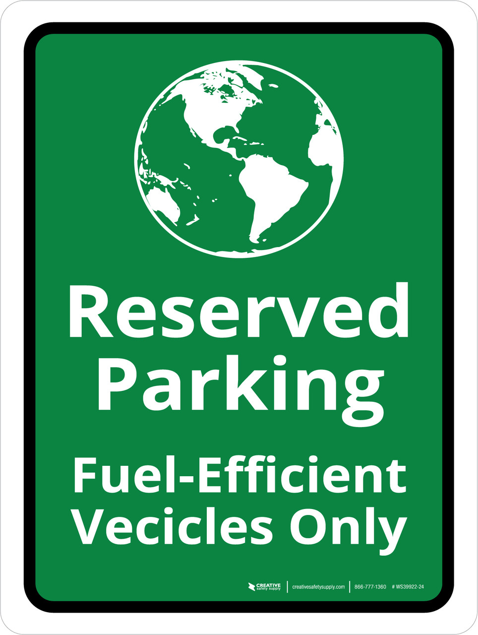Fuel-Efficient Vehicles Only Portrait - Wall Sign | Creative Safety Supply