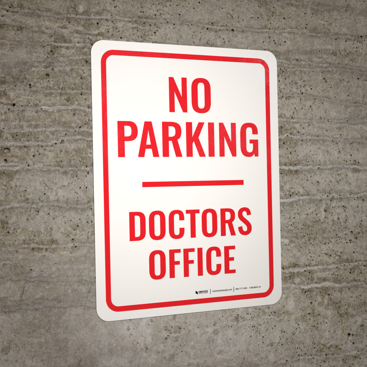 No Parking Doctors Office Portrait - Wall Sign | Creative Safety Supply