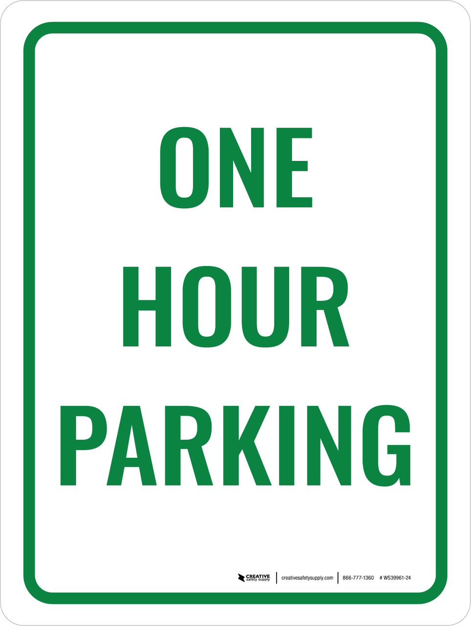 One Hour Parking Portrait - Wall Sign