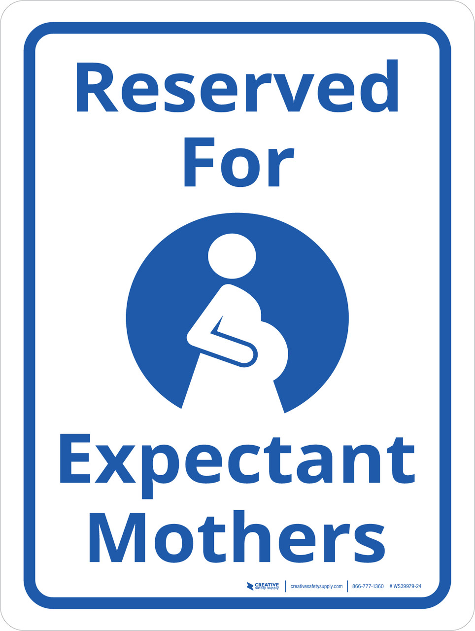 Reserved Expectant Mothers - Wall Sign
