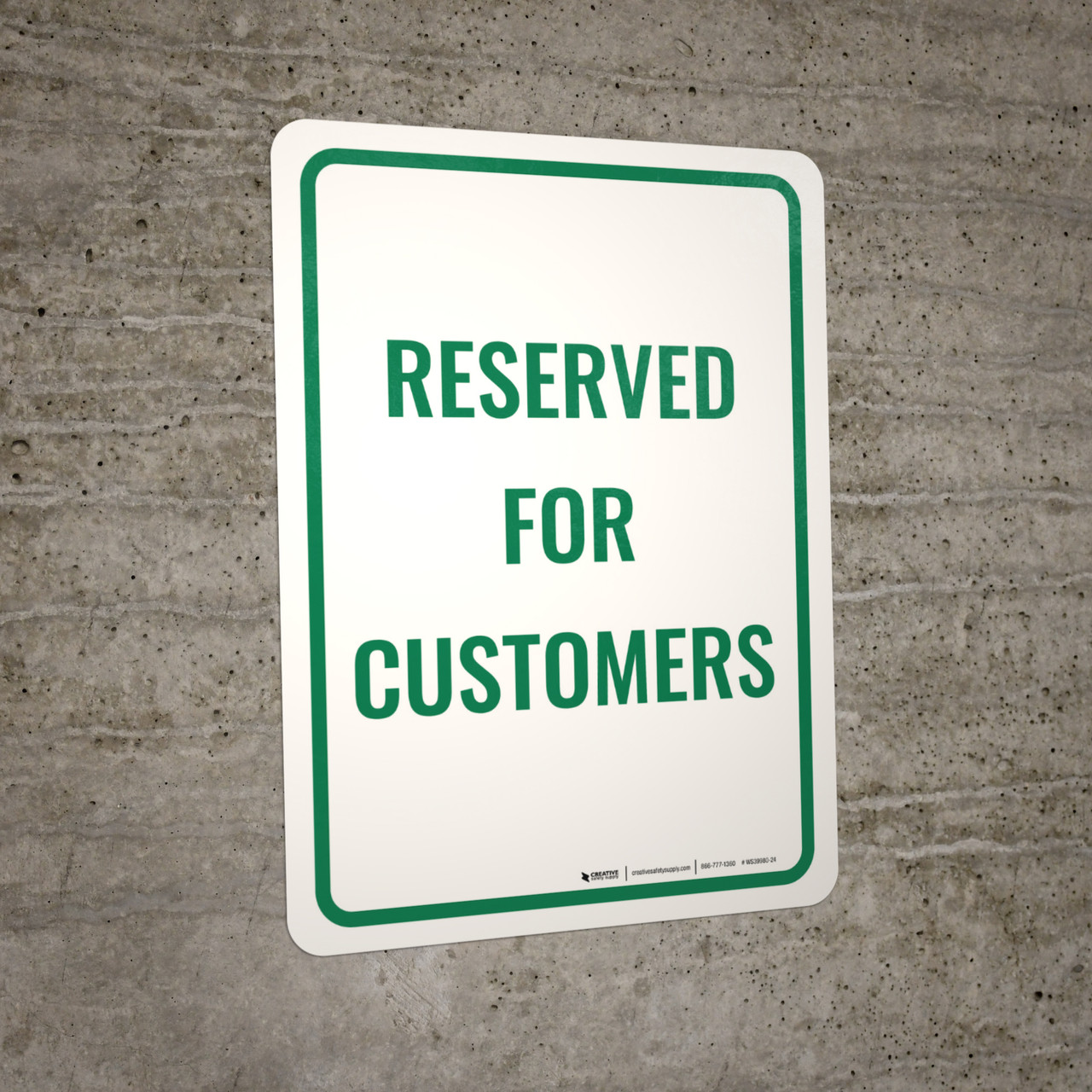 Reserved for Customers - Wall Sign