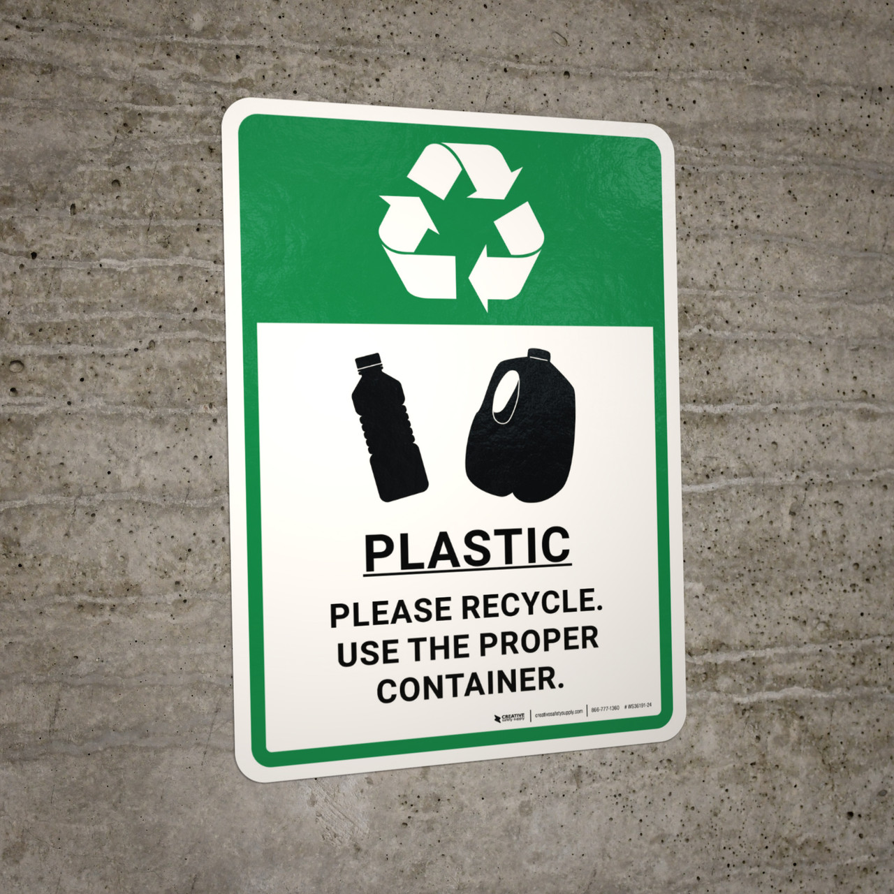 Plastic Recycle - Use Proper Container Green with Icon Portrait - Wall Sign