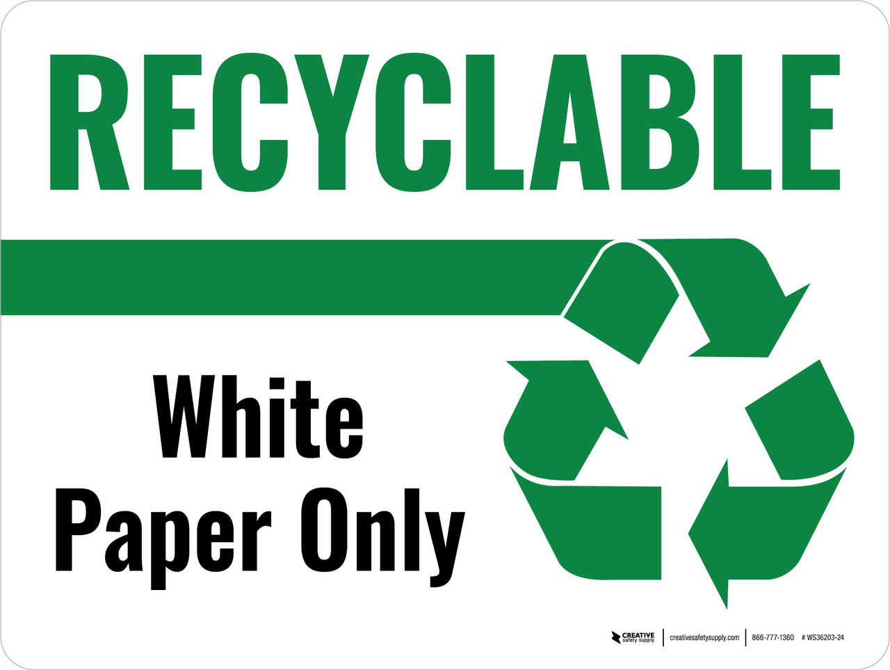 Recyclable White Paper Only Green with Icon Landscape - Wall Sign ...