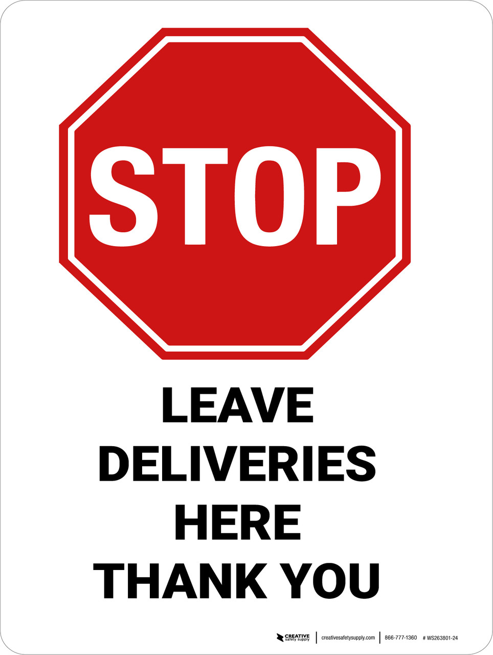 Stop - Leave Deliveries Here Thank You! - Wall Sign | Creative Safety ...
