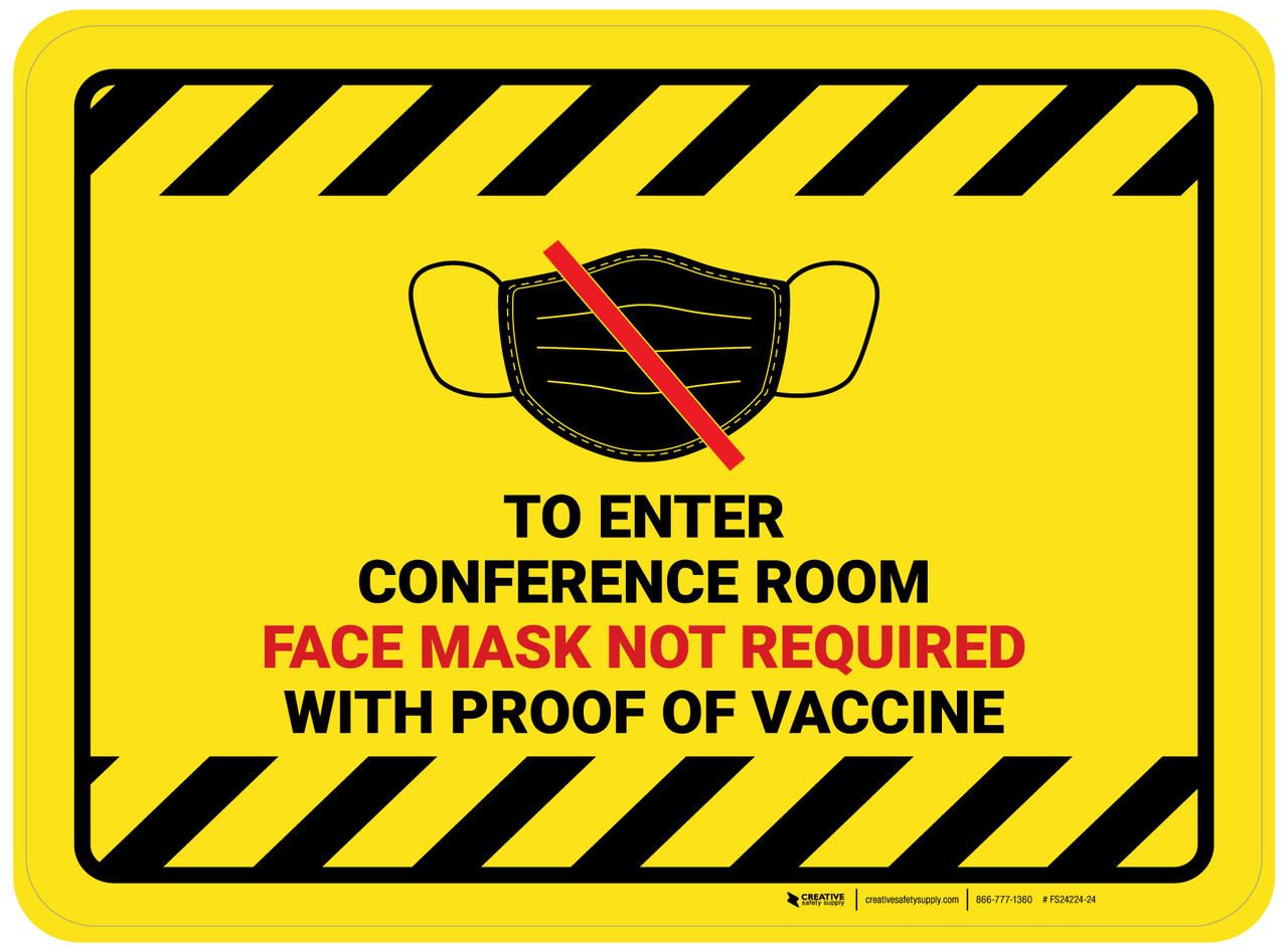 Yellow/Black Hazard To Enter Conference Room Face Mask Not Required ...