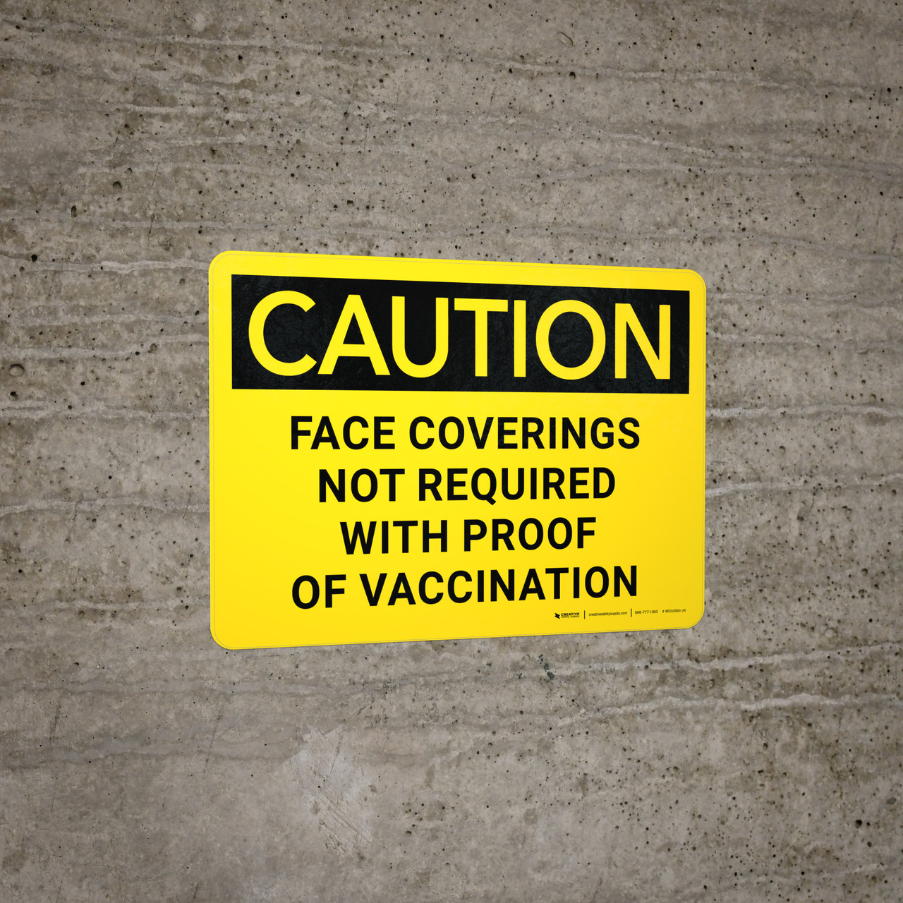 Caution: Face Coverings Not Required With Proof Of Vaccination ...