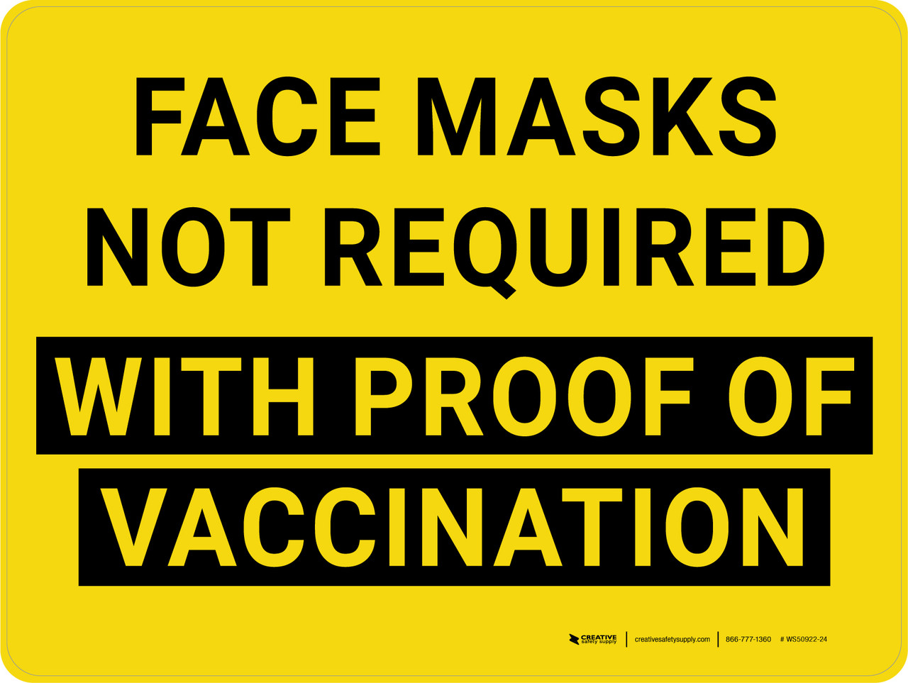 Face Masks Not Required with Proof of Vaccination Landscape - Wall Sign ...
