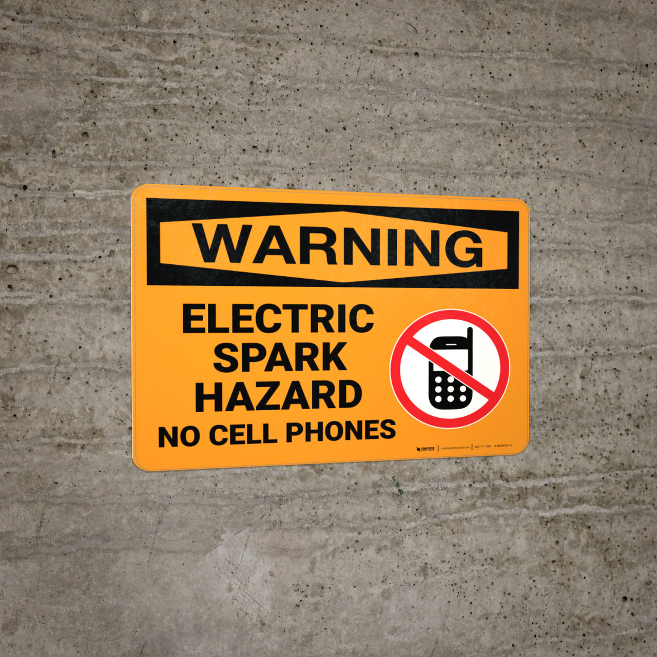 Warning: Electric Spark Hazard No Cell Phones - Wall Sign | Creative ...