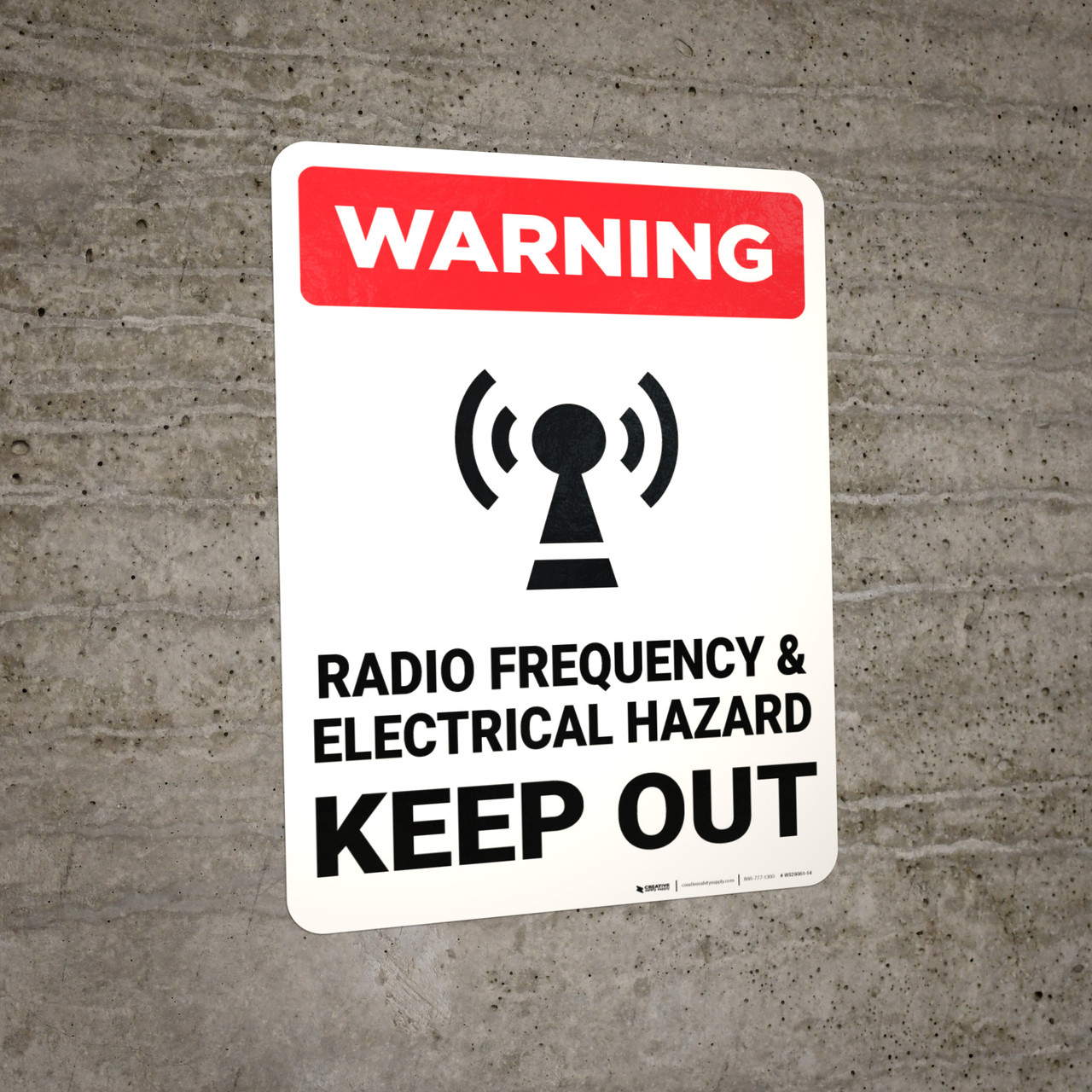 Warning: Radio Frequency and Electrical Hazard - Wall Sign