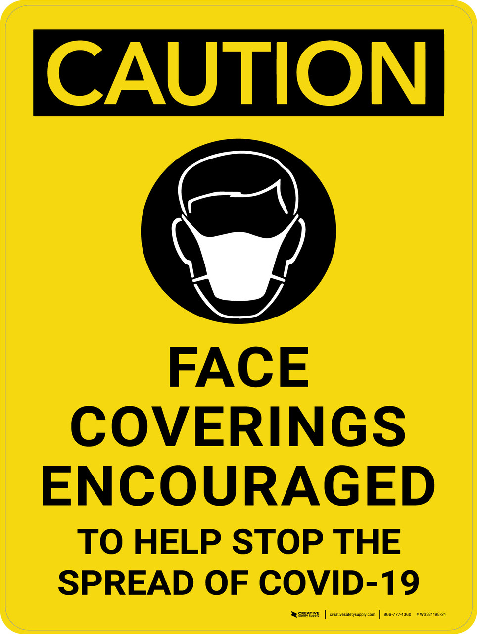 Caution: Face Coverings Encouraged To Help Stop The Spread Of Covid-19 ...