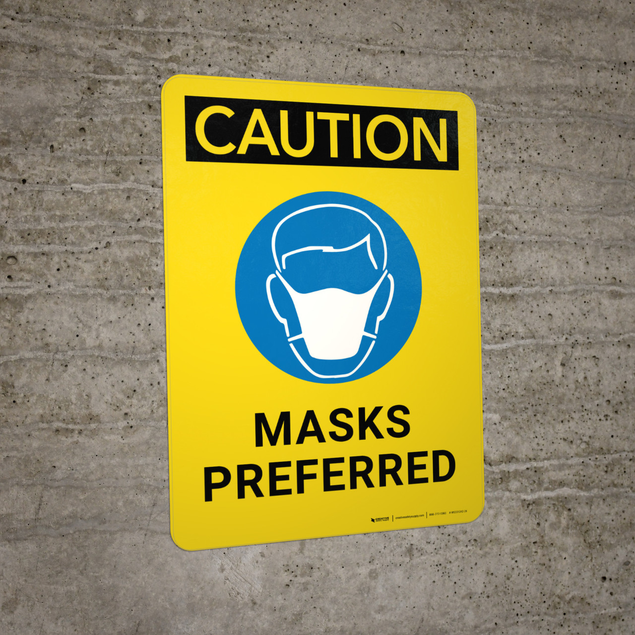 Caution: Masks Preferred - Wall Sign | Creative Safety Supply