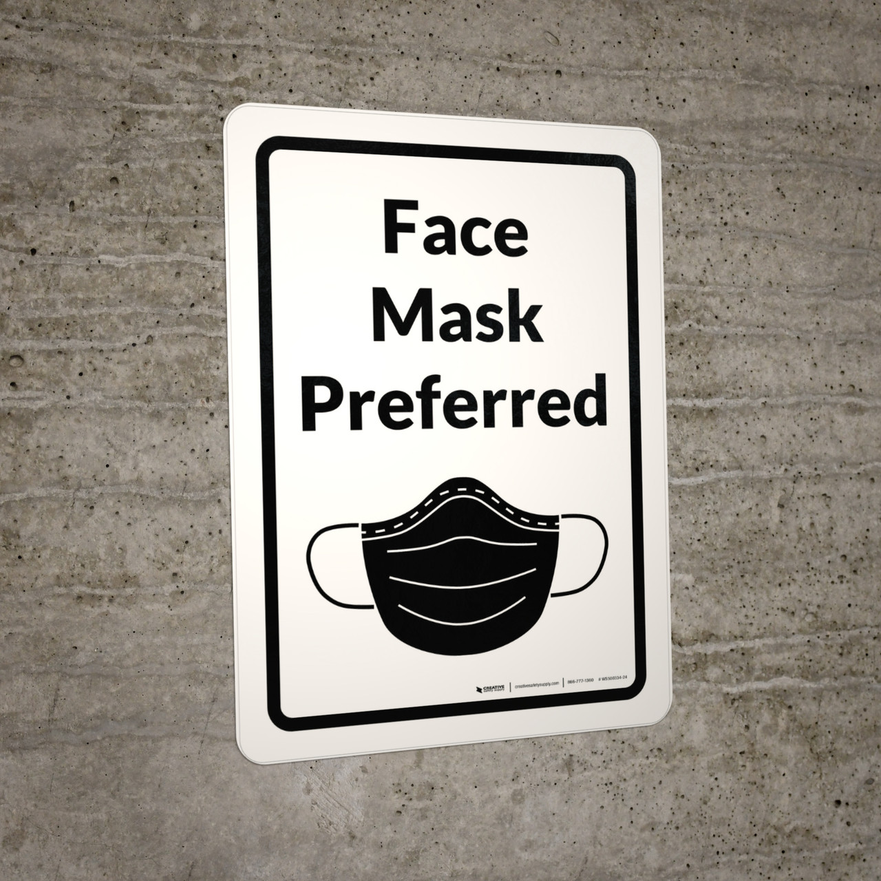 Face Mask Preferred Portrait With Icon - Wall Sign | Creative Safety Supply