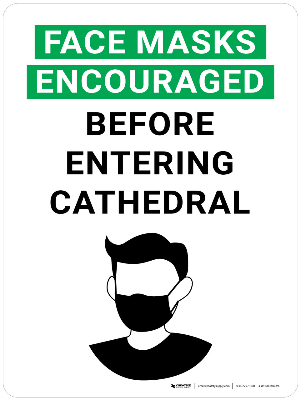 Face Masks Encouraged Before Entering Cathedral With Icon - Wall Sign ...