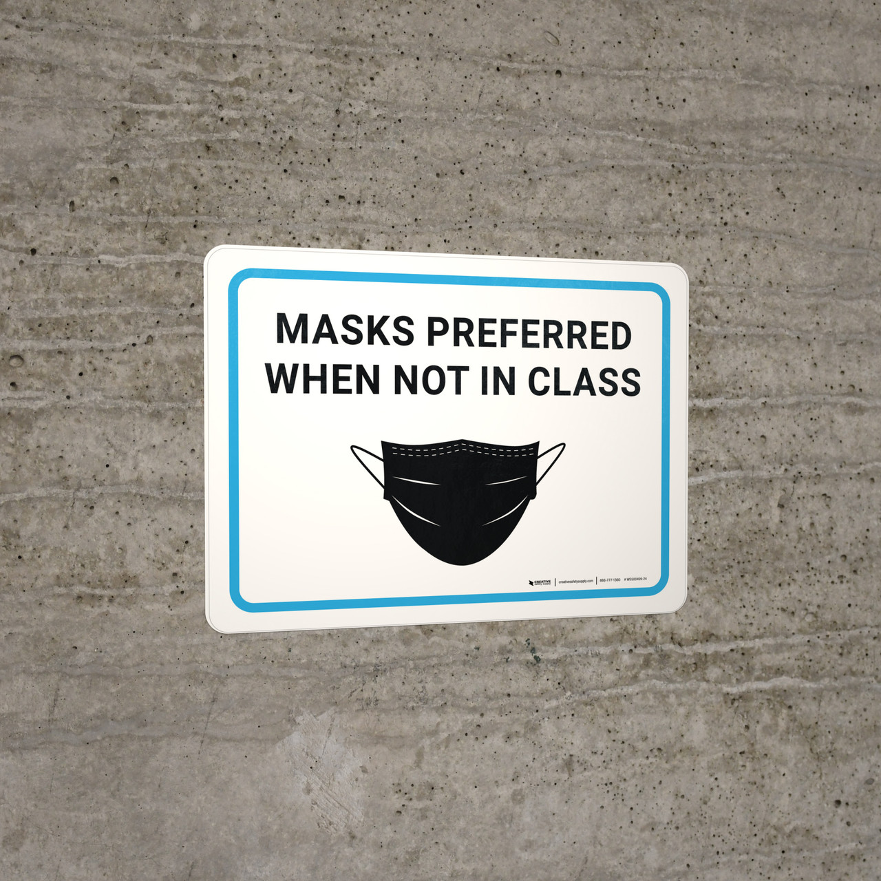 Masks Preferred When Not In Class - Wall Sign With Icon