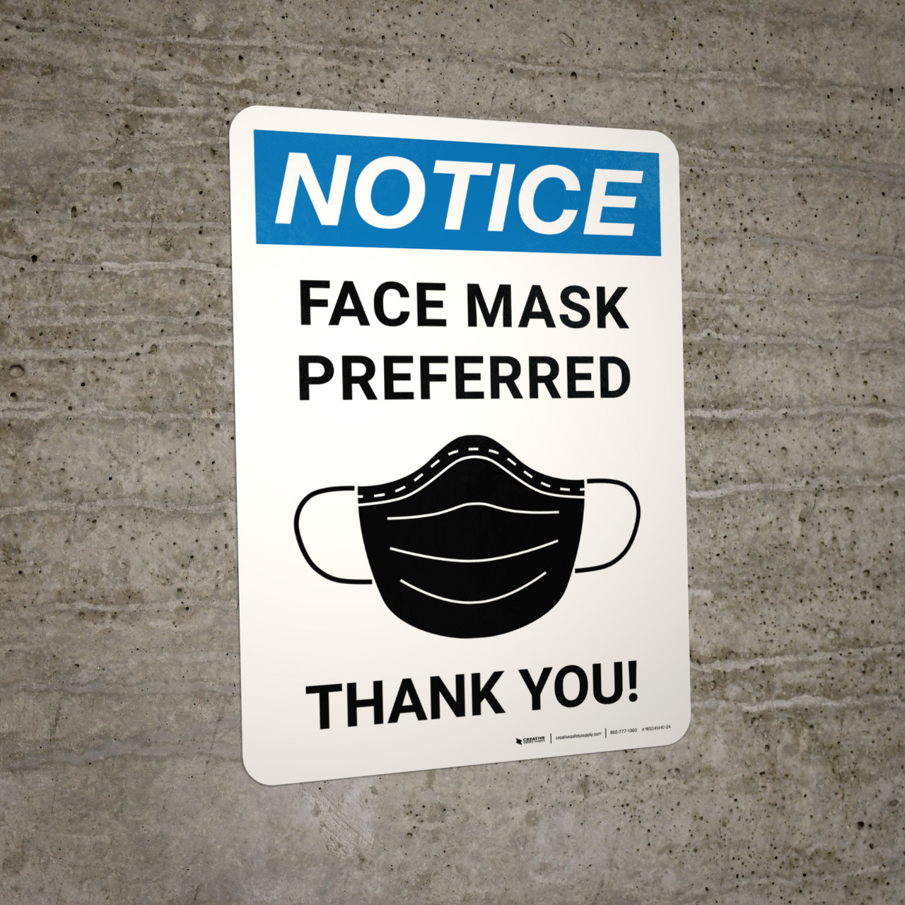 Notice: Face Mask Preferred Thank You - Wall Sign | Creative Safety Supply