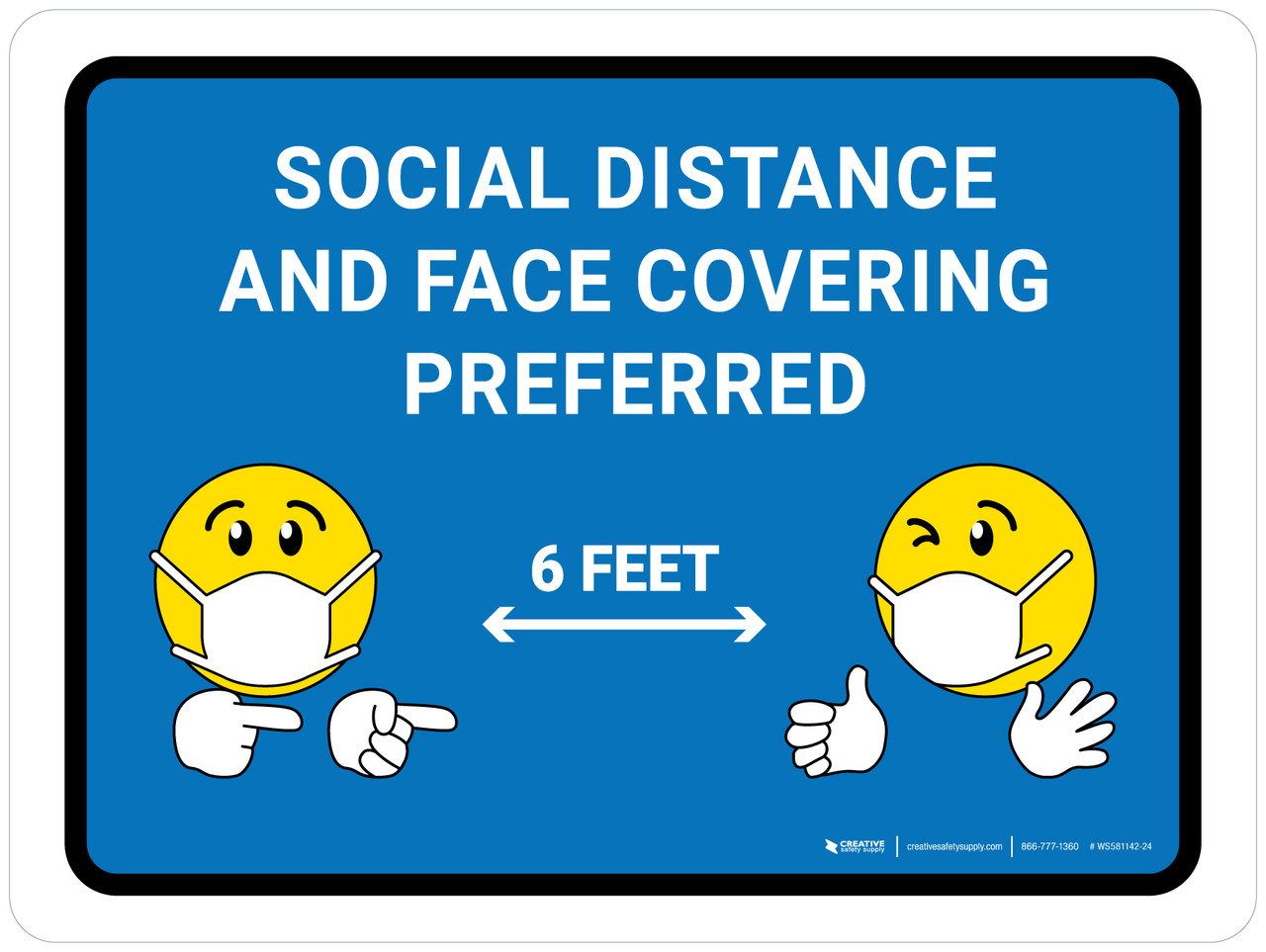 Social Distance And Face Covering Preferred Emoticons - Wall Sign