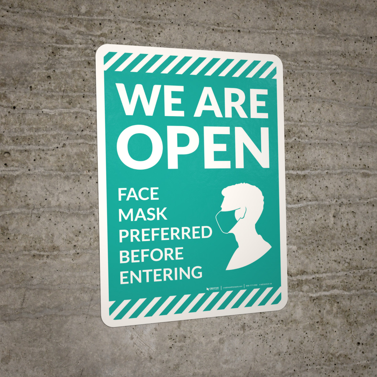 We Are Open Face Mask Preferred Before Entering - Wall Sign | Creative ...